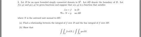 Solved Let D Be An Open Bounded Simply Connected Domain In