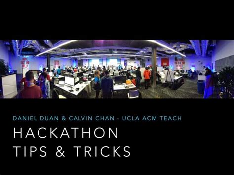 acm teach hackathon tips and tricks spring 2014 ppt