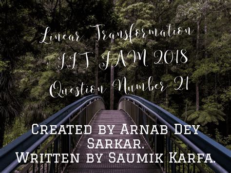 Linear Transformation Iit Jam 2018 Question Number 21 Cheenta Academy