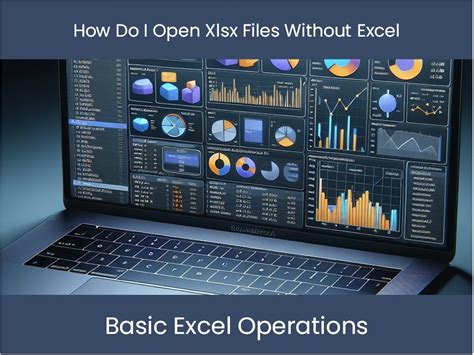 Excel Tutorial Wie öffne Ich Xlsx Dateien Ohne Excel