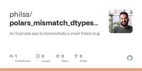github philss polars mismatch dtypes example app an example app to