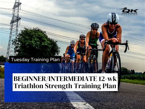 Tuesday Training Plan Triathlon Strength Training Plan Beginner