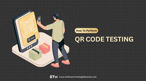 how to perform qr code testing qr code testing guide software