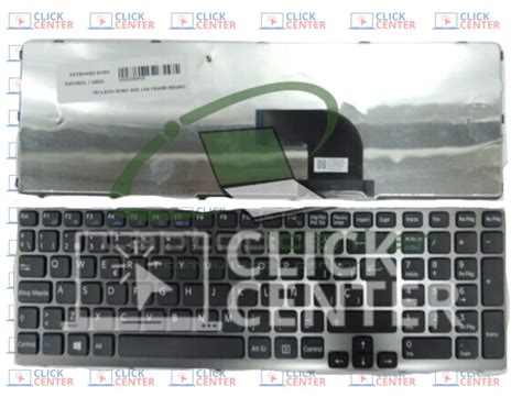TECLADO SONY SVE15A CON FRAME GRIS ESPAÑOL NEGRO Click Center