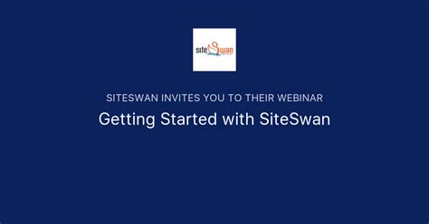 Getting Started With Siteswan Siteswan