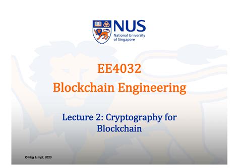 EE4032 Lecture 2 Mpt NIl EE4 032 Blockchain Engineering Lecture 2