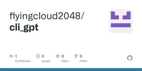 Github Flyingcloud2048cligpt