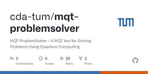 GitHub Cda Tum Mqt Problemsolver MQT ProblemSolver A MQT Tool For