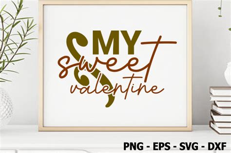 My Sweet Valentine Valentine Svg Graphic By Safeheart · Creative Fabrica