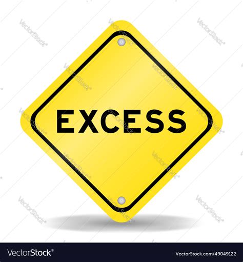Yellow color transportation sign with word excess Vector Image