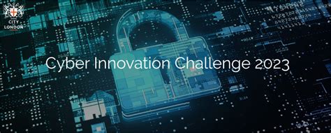 city of london cyber innovation challenge