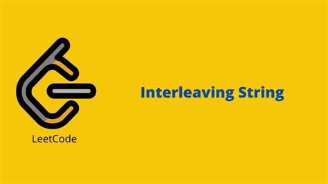 Leetcode Interleaving String Problem Solution Programming101