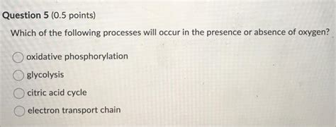 solved which of the following processes will occur in the