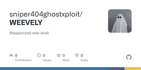 Github Sniper404ghostxploitweevely Weaponized Web Shell