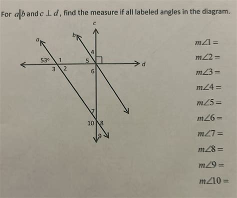 For A B And C⊥ D Find The Measure If All Labeled Angles In The