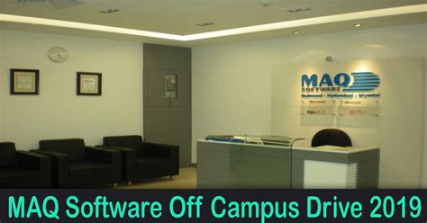 Maq Software Off Campus Drive 2019 Software Engineer Batch 2019 Be
