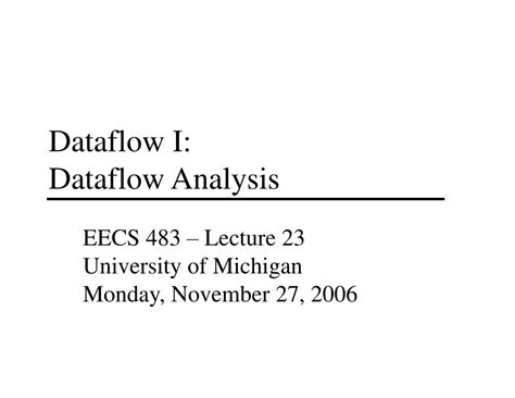 Ppt Dataflow I Dataflow Analysis Powerpoint Presentation Free Download Id5138376