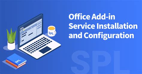 Office Add In Service Installation And Configuration Esproc Spl