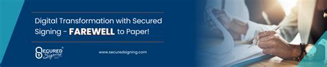 Digital Transformation From Paper To Pixels Blog Secured Signing
