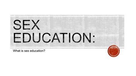 Sex Education Pptx
