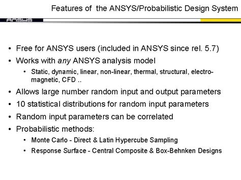 Probabilistic Design Introduction An Example Motivation Features Benefits Probabilistic Design Introduction An Example Motivation Features Benefits