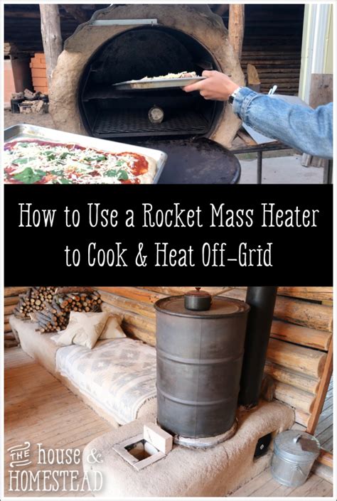 How To Use A Rocket Mass Heater To Cook And Heat Off Grid