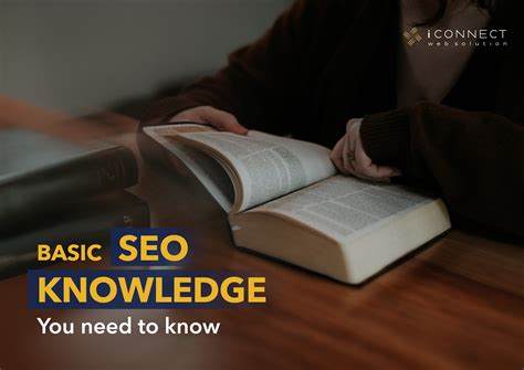 Basic Seo Knowledge You Need To Know I Connect Web Solution