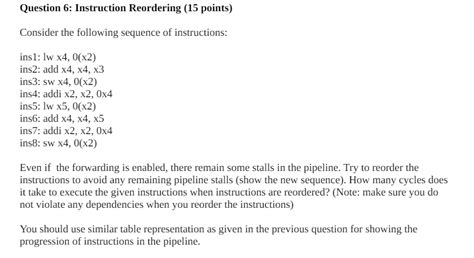 Solved Question 6 Instruction Reordering 15