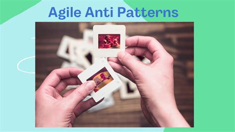 Top Anti Patterns Of Agile Development