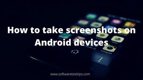 Software Test Tips On Linkedin How To Take Screenshots On Android Devices
