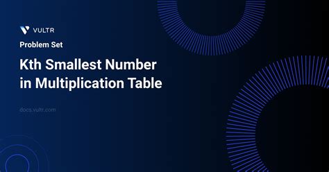 668 Kth Smallest Number In Multiplication Table Solutions And