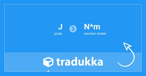Convert Joule J To Newton Meter Nm Tradukka