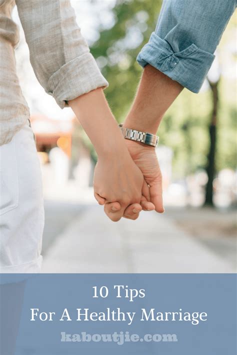 10 Tips For A Healthy Marriage