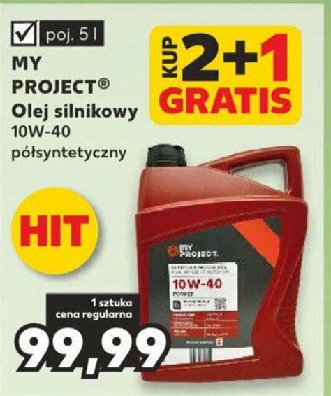 Promocja My Project Olej Silnikowy W W Kaufland