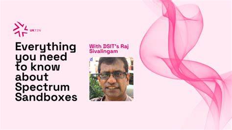 Everything You Need To Know About Spectrum Sandboxes Uktin