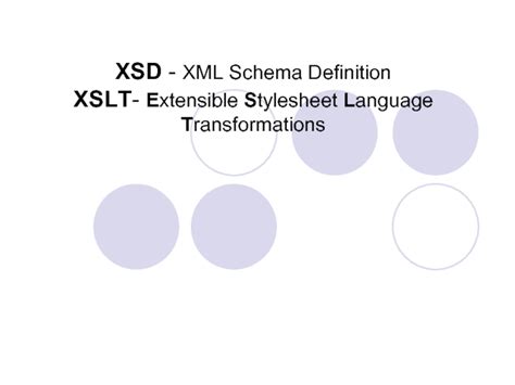 Xsd Xml Schema Definition Xslt Extensible Stylesheet Language