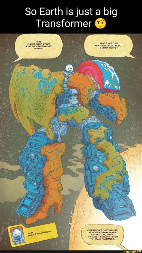 So Earth Is Just A Big Transformer That Planet Sized Robot Thats Not