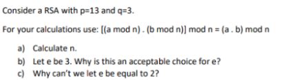 Solved Consider A RSA With P And Q For Your Chegg Com