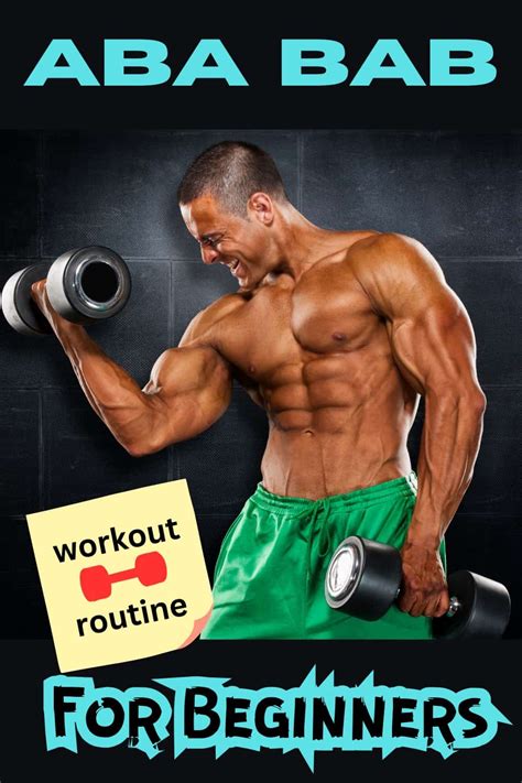 Aba Bab Workout Routine For Beginners Muscle And Recovery
