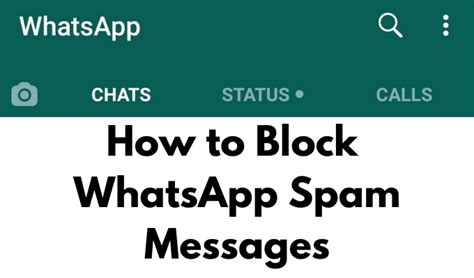 How To Block WhatsApp Spam Messages