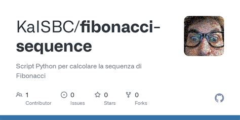 Github Kaisbc Fibonacci Sequence Script Python Per Calcolare La