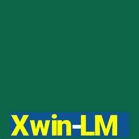 Xwin Lm