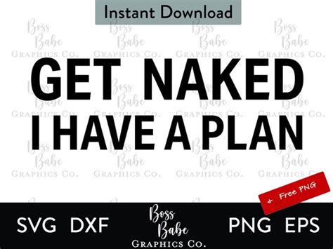 Get Naked SVG Funny Svg Adult Svg SVG For Men Sarcastic Etsy