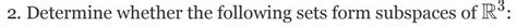 solved 2 determine whether the following sets form