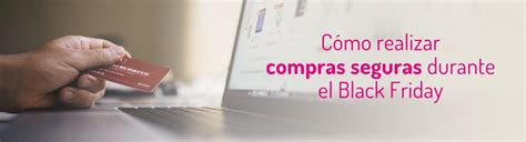 Los Expertos De Nunsys Explican Cómo Comprar De Forma Segura En Black