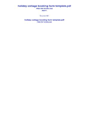 Fillable Online Holiday Cottage Booking Form Template Fax Email Print