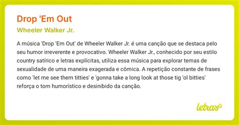 Significado Da Música Drop Em Out Wheeler Walker Jr Letrasmusbr