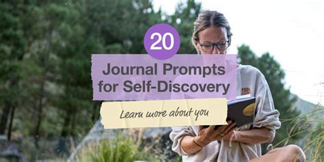 20 Journal Prompts For Self Discovery Learn More About You