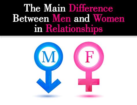 The Main Difference Between Men And Women When It Comes To Relationships
