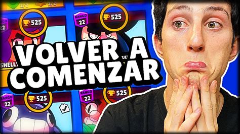 Toca Volver A Empezar Brawl Stars Withzack Youtube